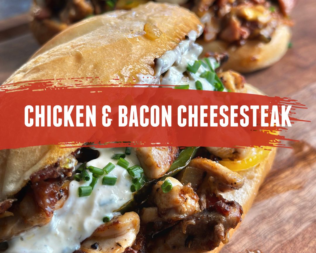 Chicken Bacon Ranch Cheesesteak